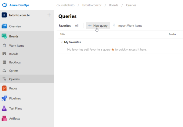 Como fazer de forma fácil consultas no Azure Boards | Bruno Brito
